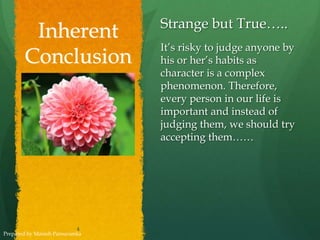 A Perspective on our Judgment and Acceptance of People….. | PPT