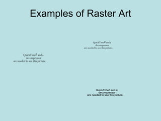 Raster Vs. Vector Presentation1 | PPT
