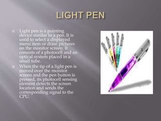 Raster and random scan display types of input devices | PPT