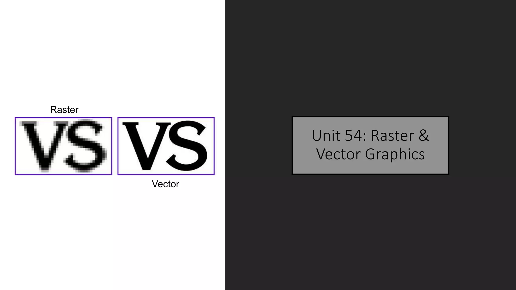 Raster and vector | PPTX