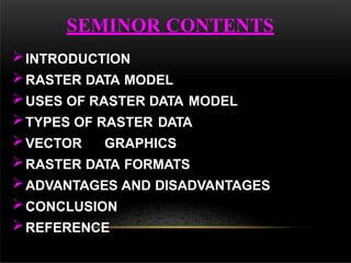 rasterdatamodel......................... | PPT