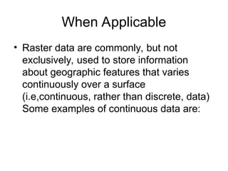Raster data Model GIS new presentation.ppt
