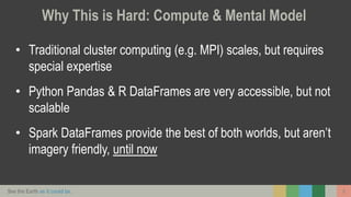 RasterFrames: Enabling Global-Scale Geospatial Machine Learning | PPTX