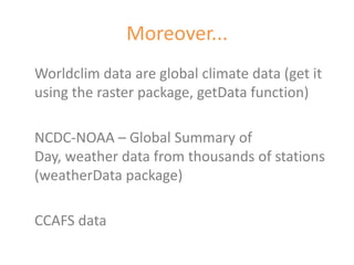 Climate data in R with the raster package | PPTX