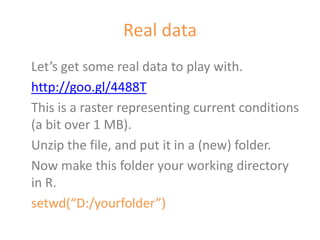 Climate data in R with the raster package | PPTX