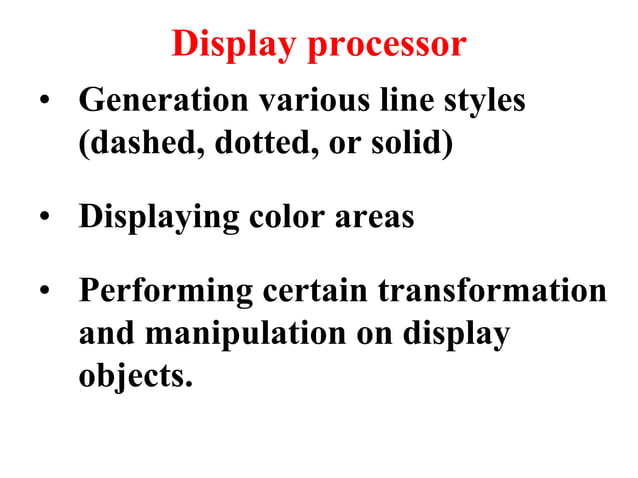 Raster scan systems with video controller and display processor | PPTX
