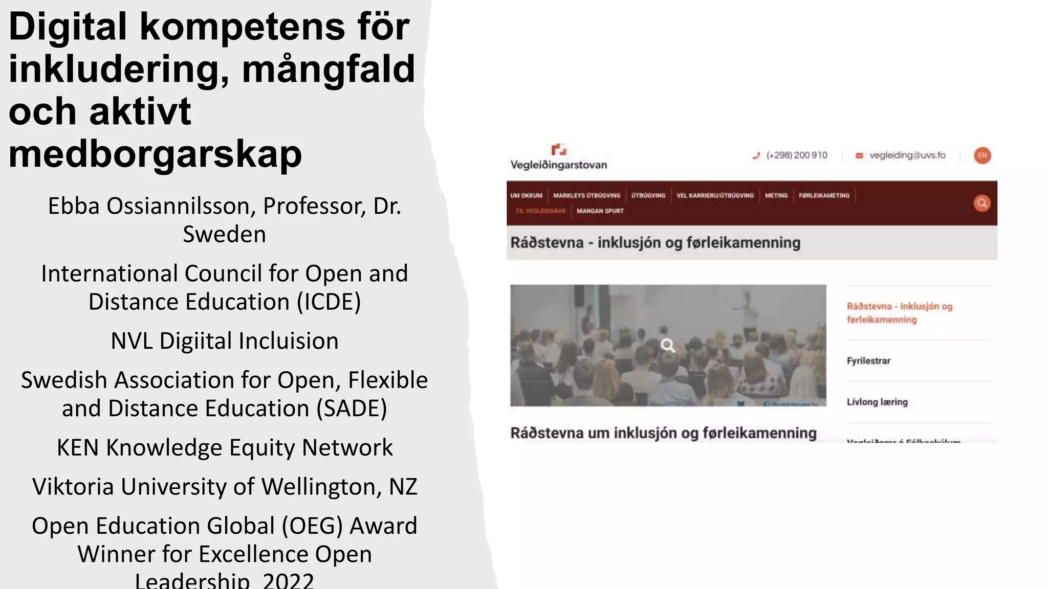 NVL Inclusion_ Ráðstevna um inklusjón og førleikamenning_ossiannilsson.pptx