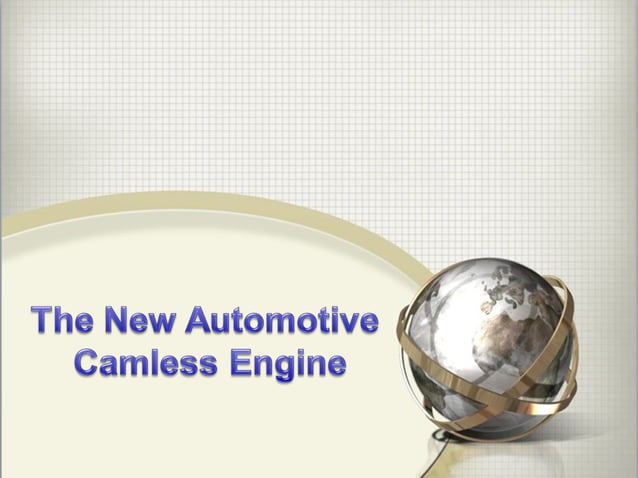The New Automotive Camless Engine | PPT