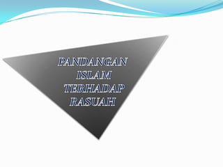 Rasuah | PPTX