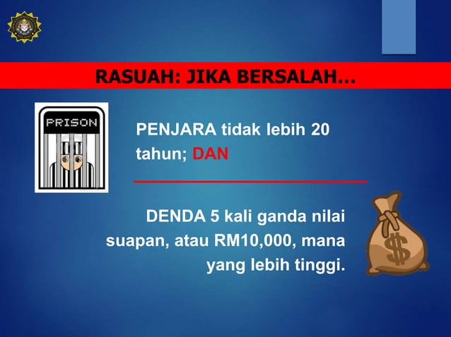 ceramah anti rasuah - Rasuah Dihina Maruah Dibina.ppt