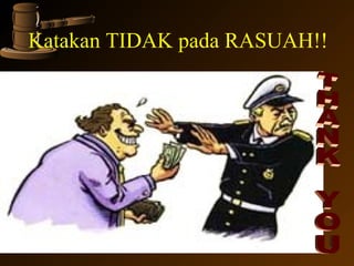 Rasuah ptt | PPT