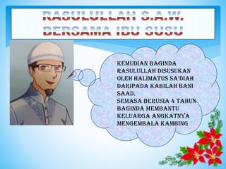 Rasul bersama ibu susu | PPT