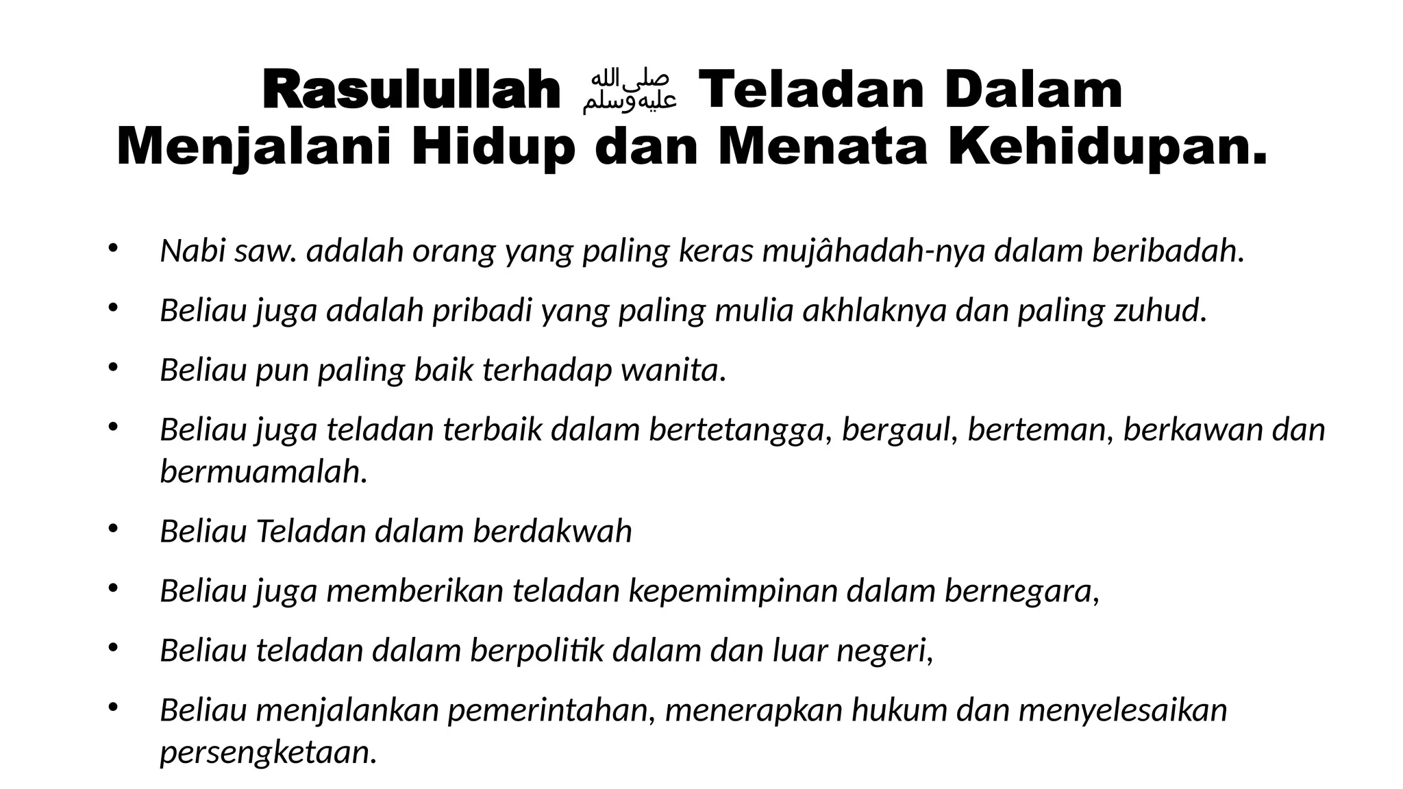 Rasulullah ﷺ Teladan Terbaik Dalam Kehidupan.pptx