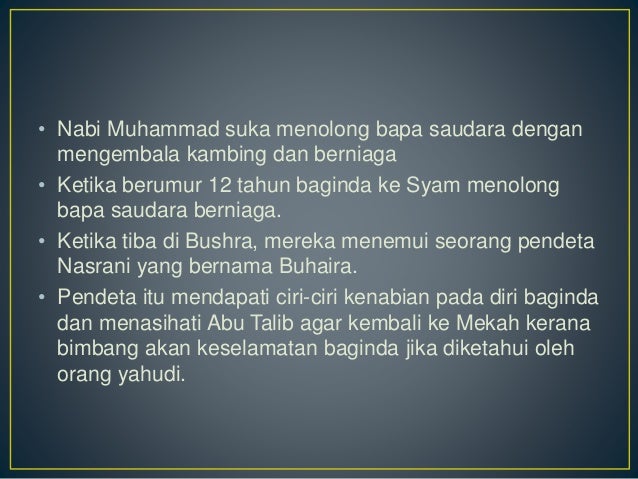 Rasulullah zaman kanak kanak (basith, taufiq, mawardi) Rasulullah zaman kanak kanak (basith, taufiq, mawardi)