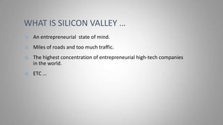 Silicon valley | PPTX