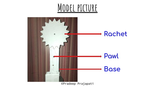 Ratchet and Pawl Mechanism | PPT