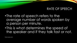 Rate-of-speech.pptx communication skills | PPT