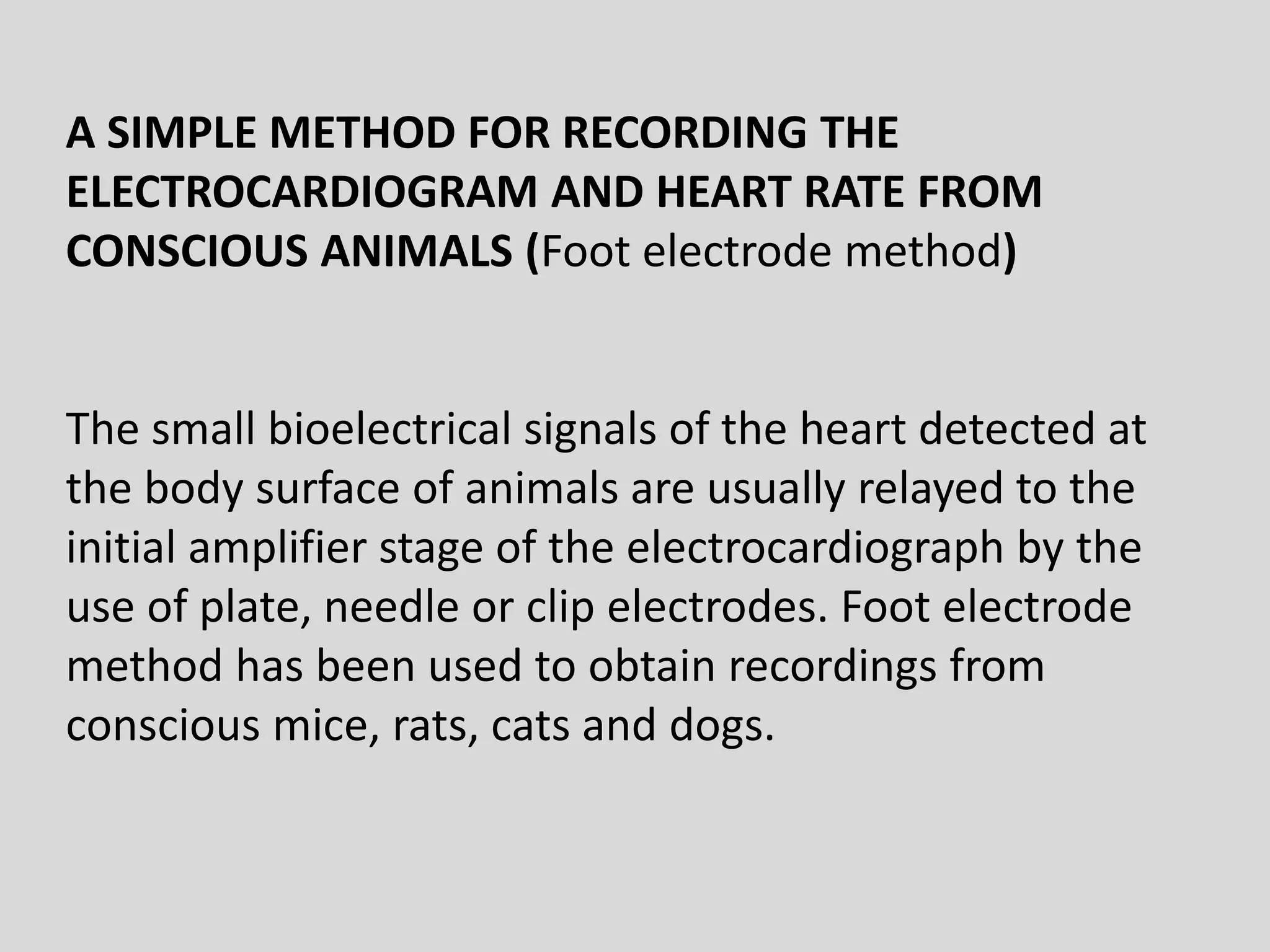 Recording of Rat ECG, BP and heart rate | PPTX