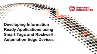 RA TechED 2019 - SY08 - Developing Information Ready Applications using ...