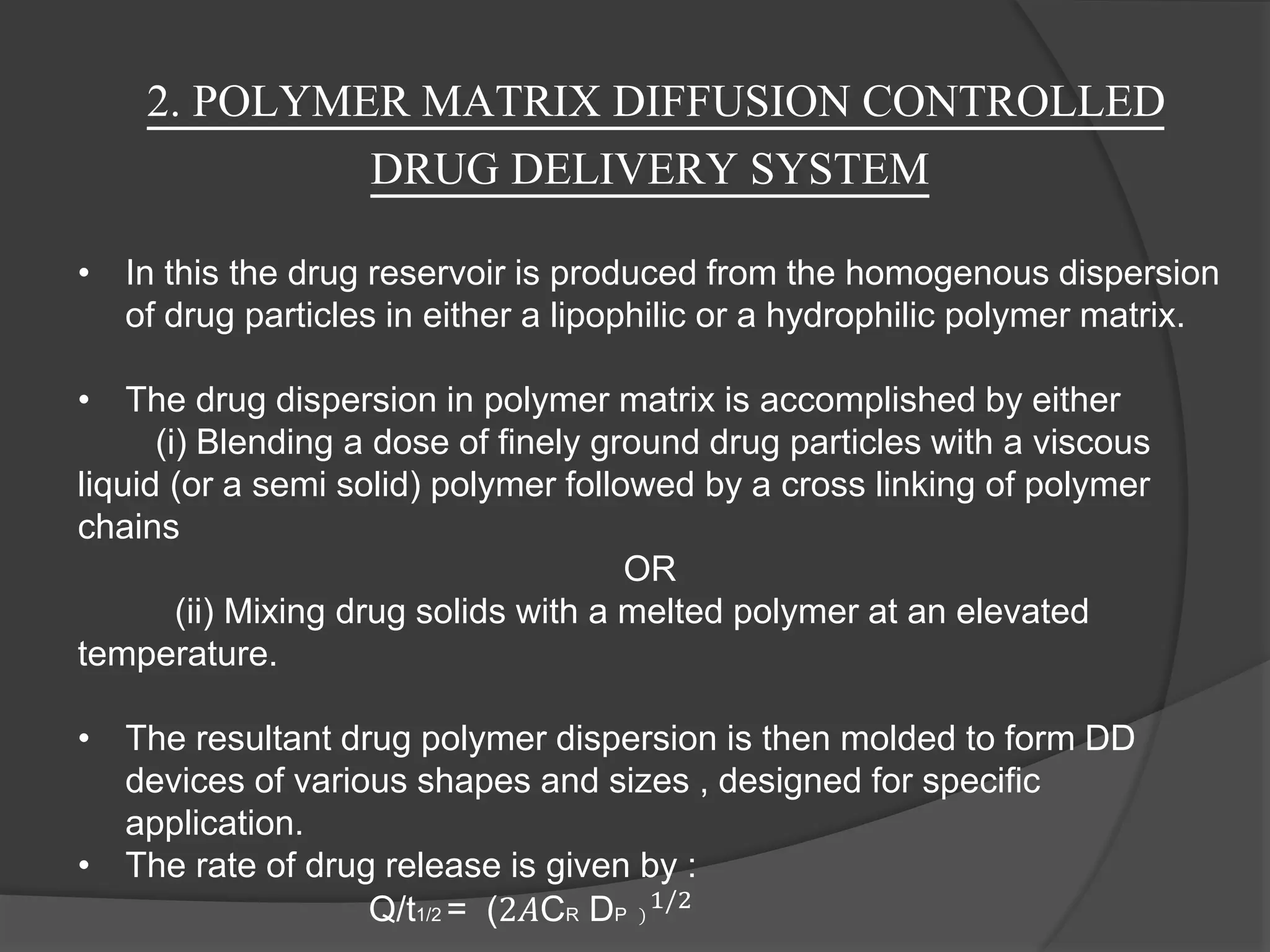 Rate controlled drug delivery system | PPTX
