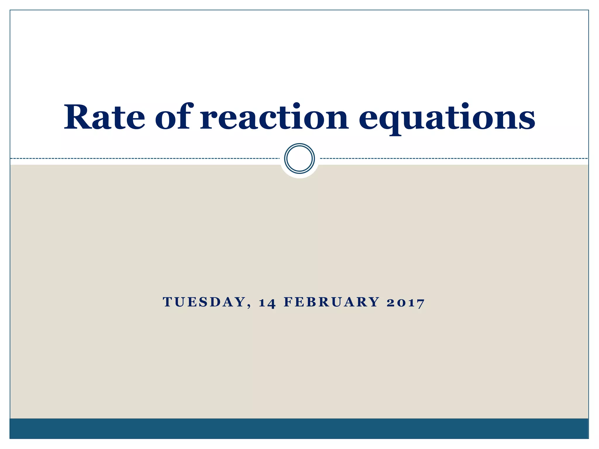 Rate equations | PPTX