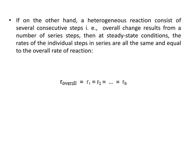 Rate Equations For Heterogeneous Reactions Combining Linear And Nonlinear Expressions Pptx