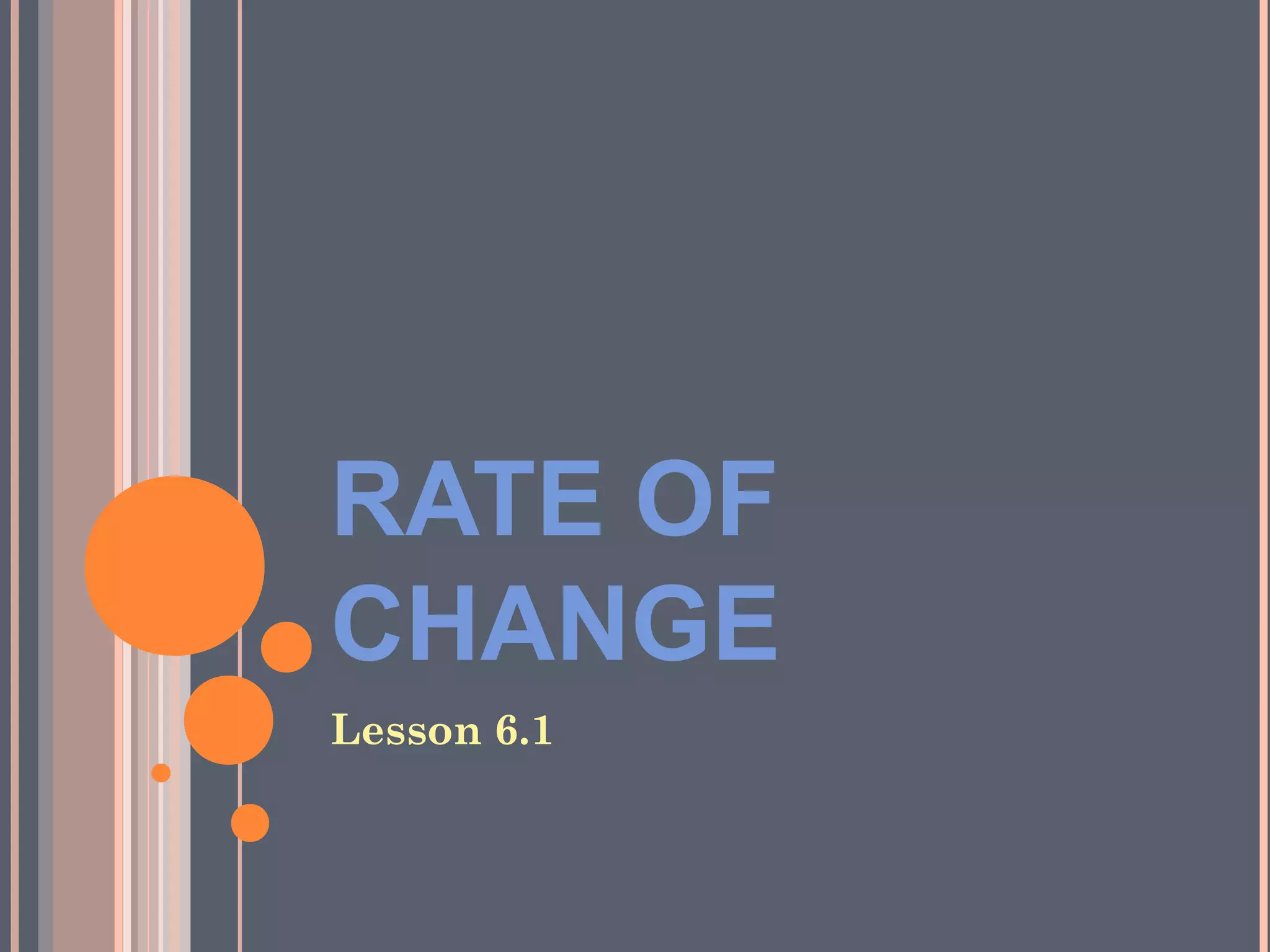 Rate of change | PPT