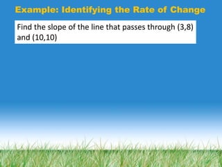 Rate of change tables, points, and equations | PPT