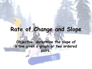 rate of change, gradient and equation of line | PPT