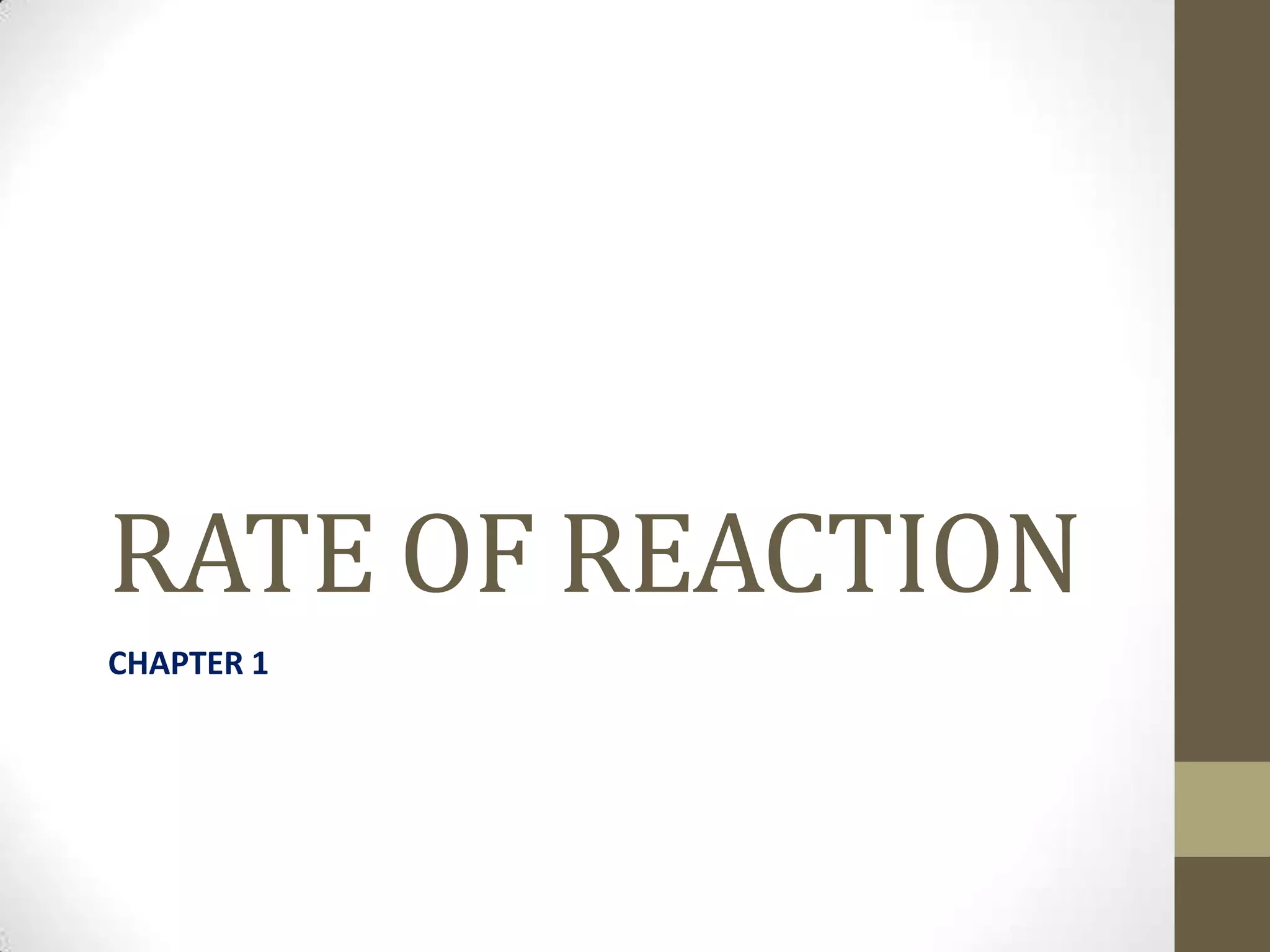 Rate of reaction | PPT