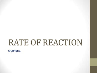 Rate of reaction2 | PPTX