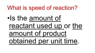 Rate of reaction [autosaved] | PPT
