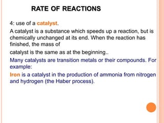 Rate of reactions | PPTX