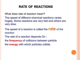 Rate of reactions | PPTX