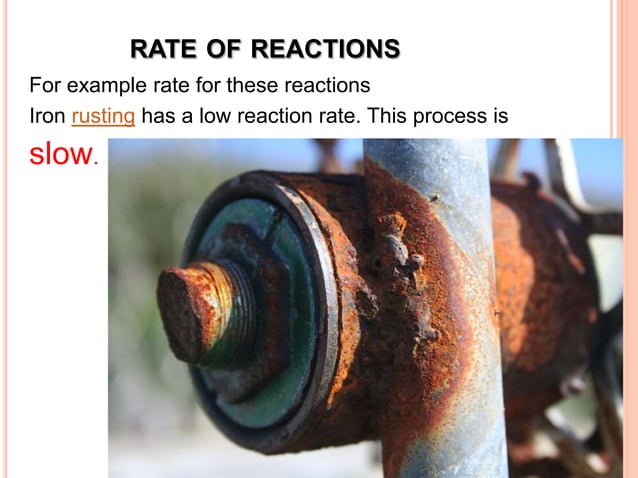 Rate of reactions | PPTX | Chemistry | Science