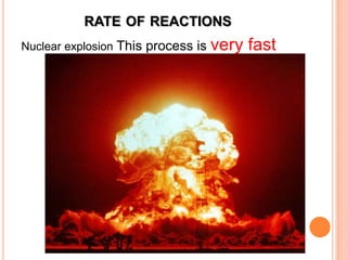 Rate of reactions | PPTX