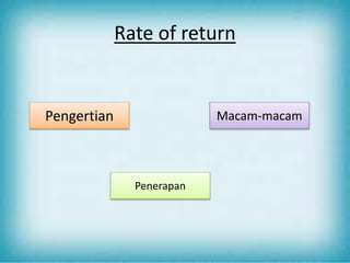 Rate of return | PPTX