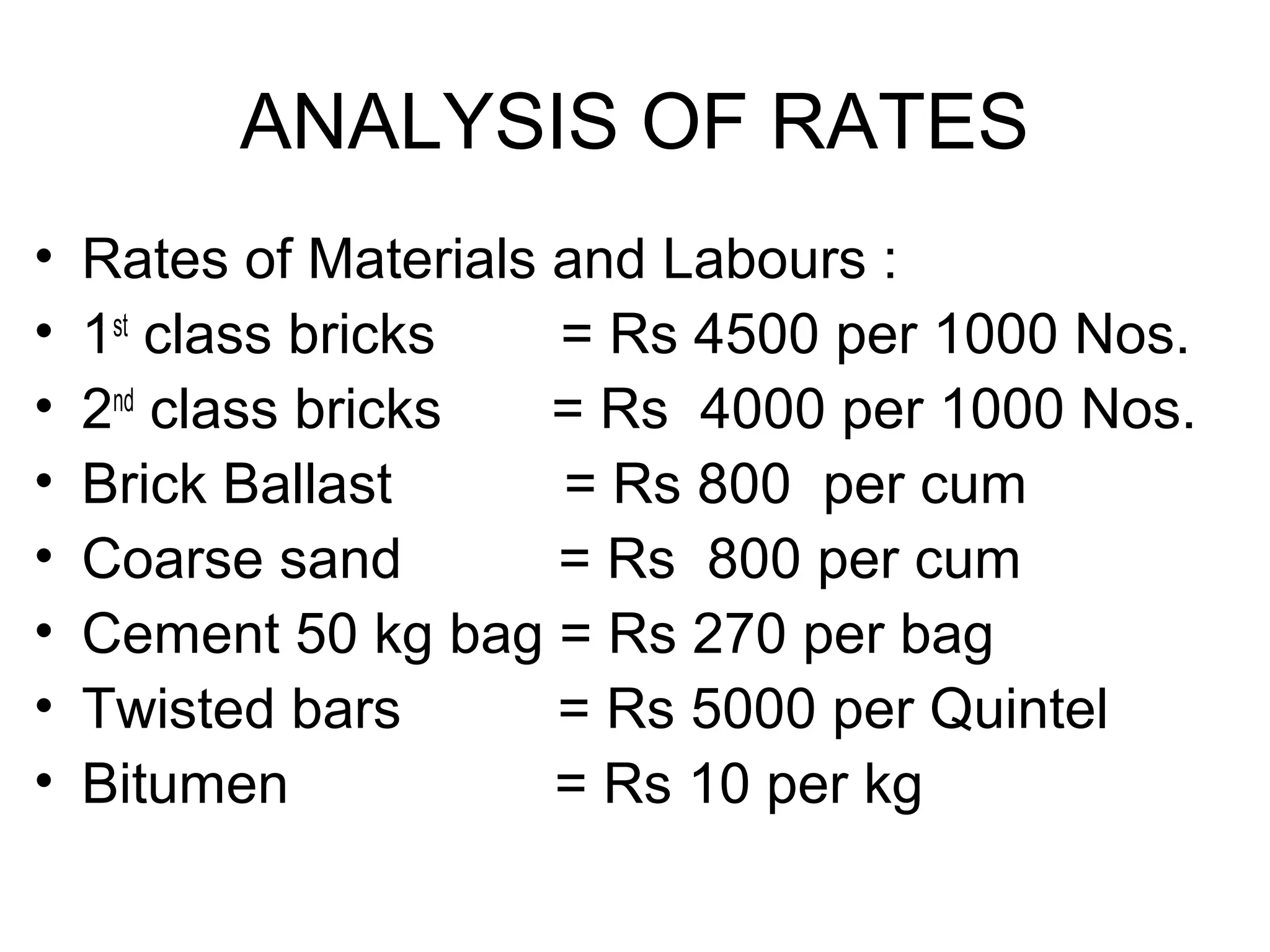 Rates Analysis For Calculating Material and Labour for building works | PPT