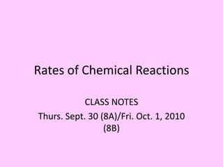 Rates of chemical reactions | PPTX