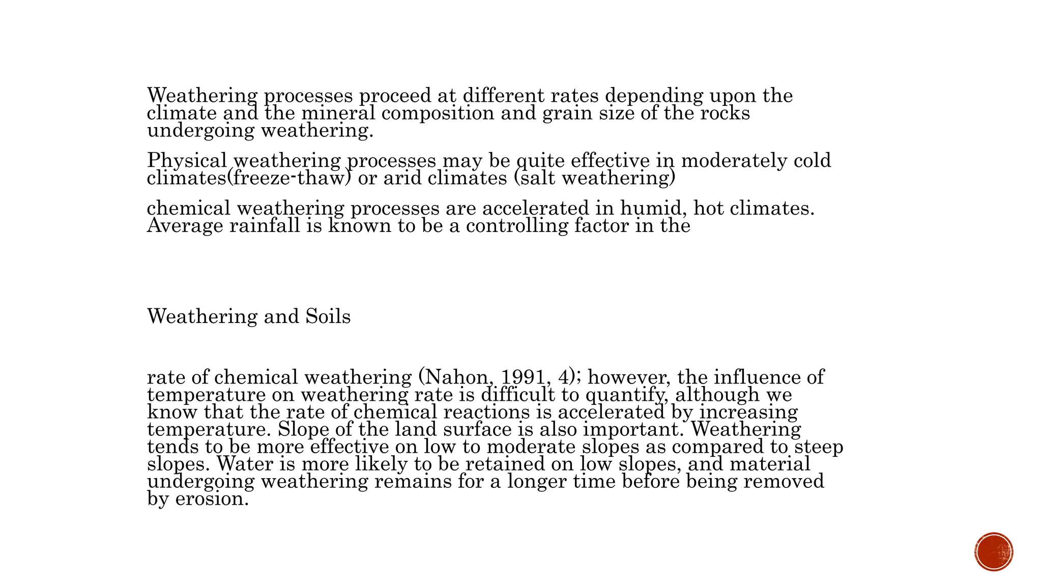 Rates of Weathering/Weathering/Geology/Sedimentary Geology.pptx