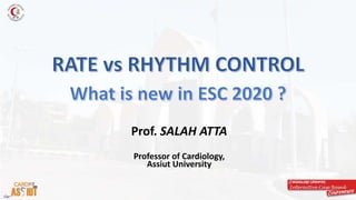 Rate vs rhythm control, what is new in esc 2020 | PPT