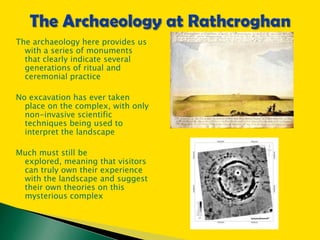 Rathcroghan Visitor Centre, Tulsk, Co. Roscommon, Ireland | PPTX