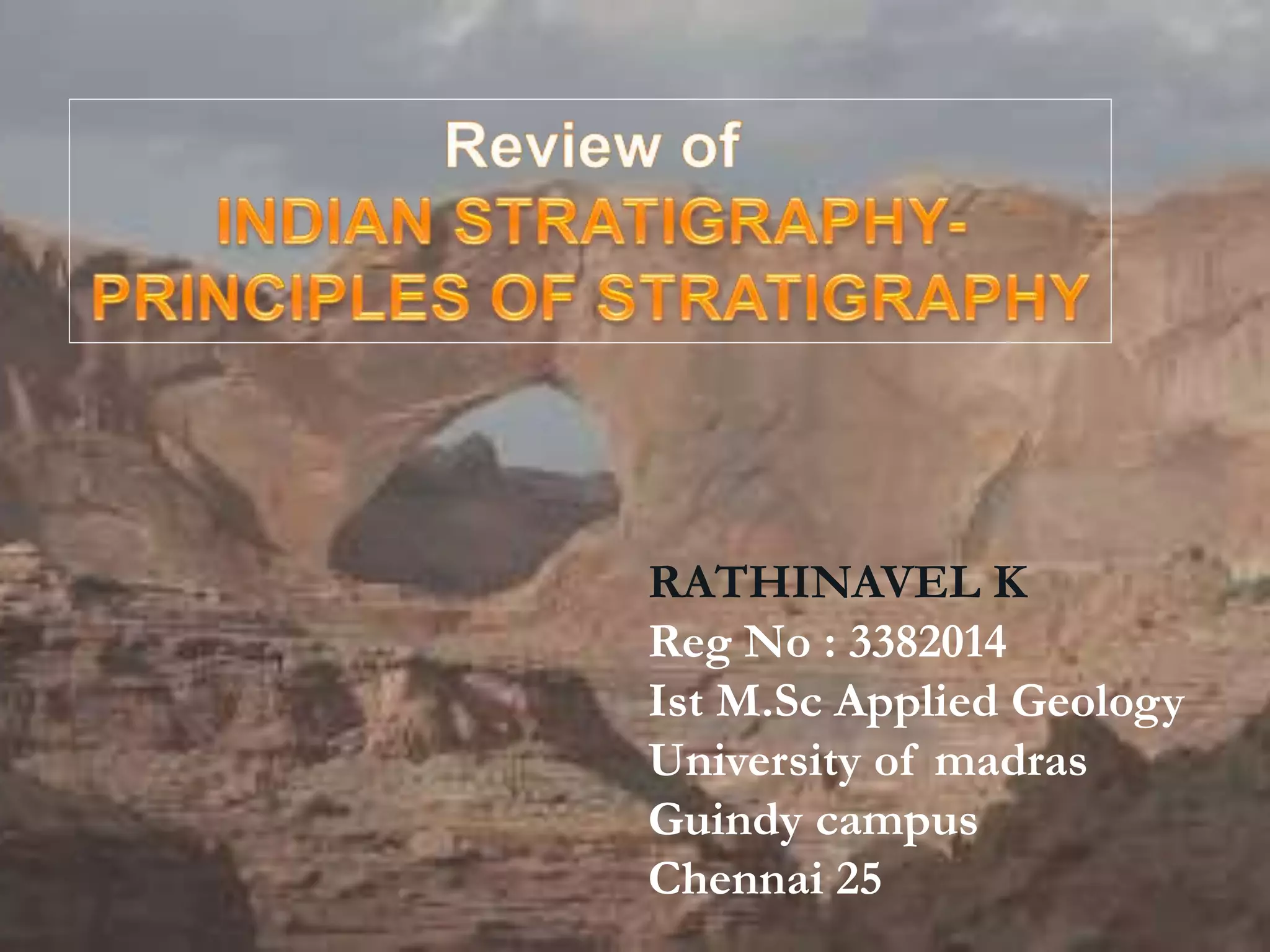 Principles of Stratigraphy with Geo time scale | PPTX