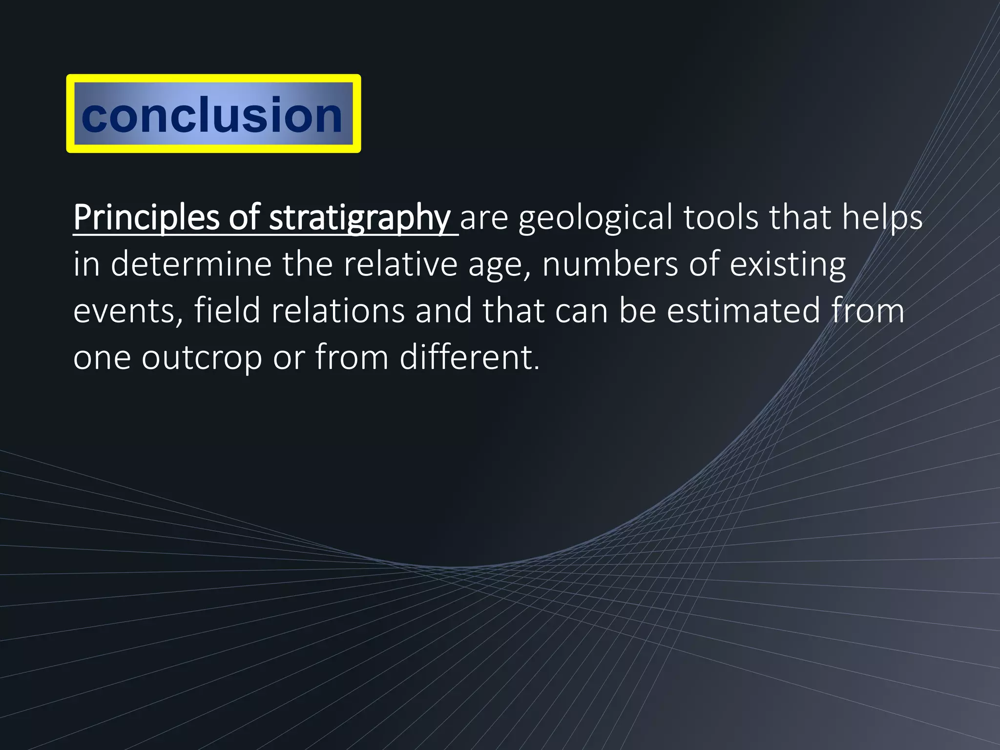 Principles of Stratigraphy with Geo time scale | PPTX