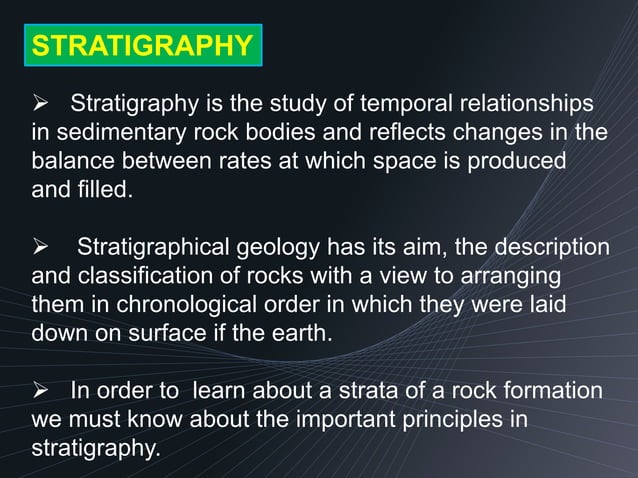 Principles of Stratigraphy with Geo time scale | PPTX