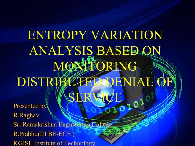Entropy Variation Analysis Based on Monitoring | PPTX