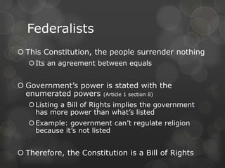 Ratifying the constitution: Federalists vs Anti Federalists | PPT