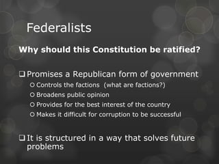 Ratifying the constitution: Federalists vs Anti Federalists | PPT