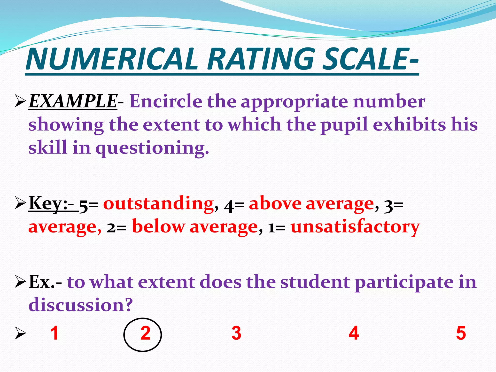 Rating Scale A Tool Of Evaluation Pptx Education