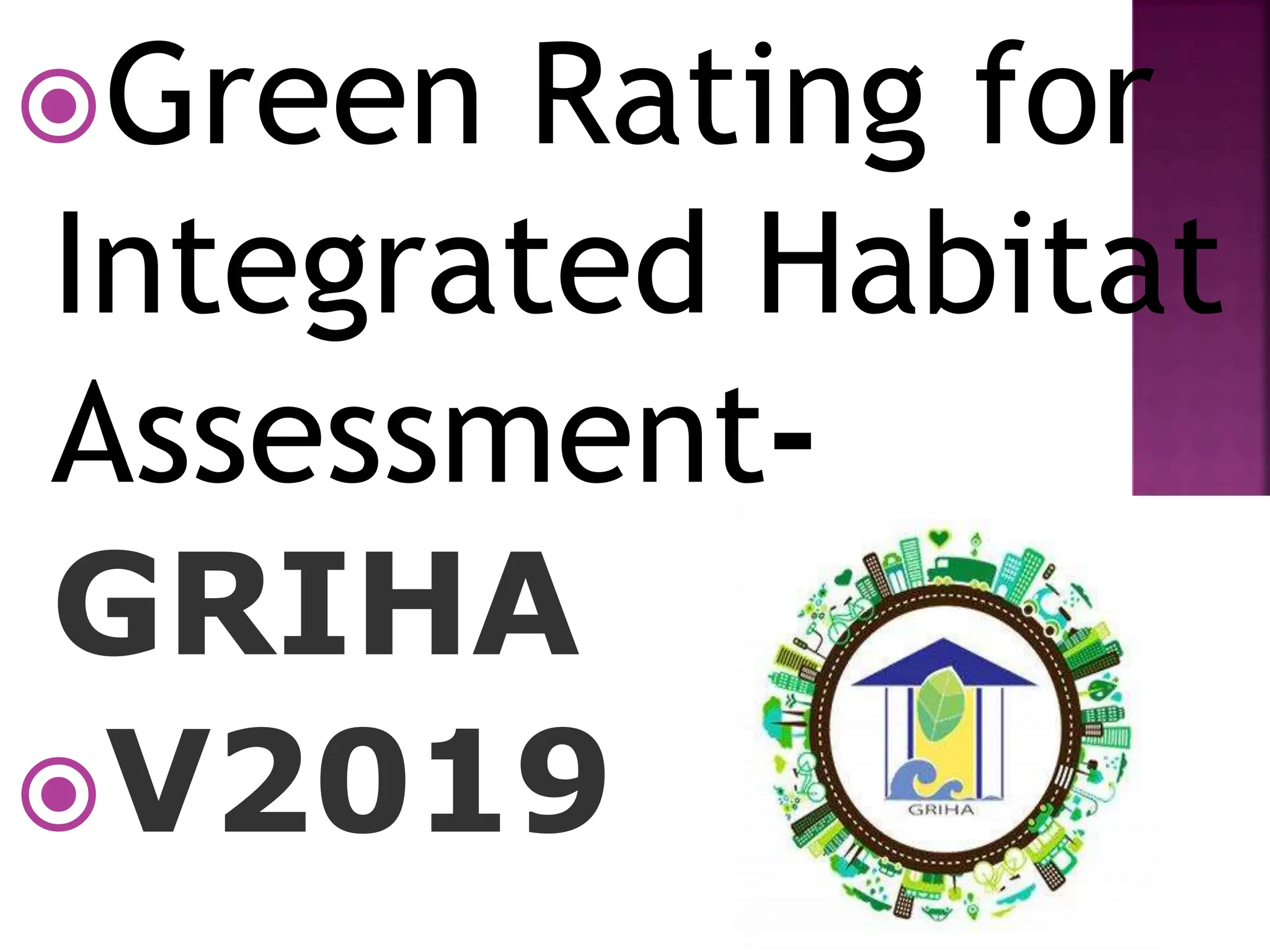 RATING SYSTEMS- IGBC, GRIHA, LEED--.pptx